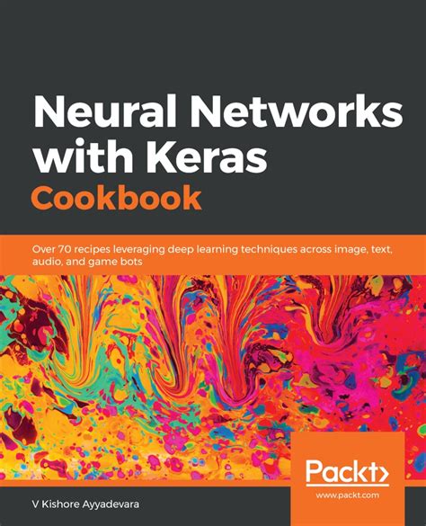 Neural Networks With Keras Cookbook Neural Networks With Keras