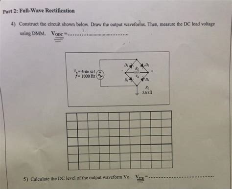 Solved Part 1 Half Wave Rectification 1 Construct The