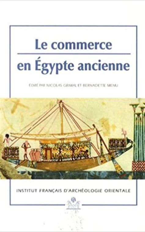 Le Commerce En Egypte Ancienne KEMETMAAT