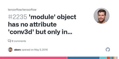 Module Object Has No Attribute Conv3d But Only In Jupyter Notebook