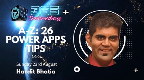 Session 4 Hardit Bhatia A Z 26 Power Apps Tips Youtube