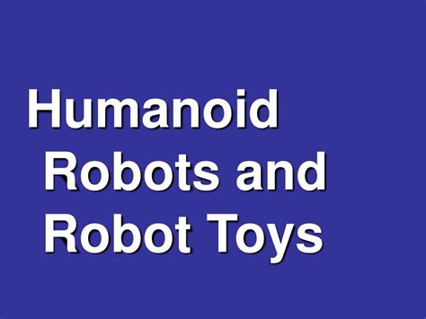 Ppt Towards Robot Theatre Powerpoint Presentation Free Download Id