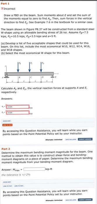 Solved Part Incorrect Draw A FBD On The Beam Sum Moments Chegg