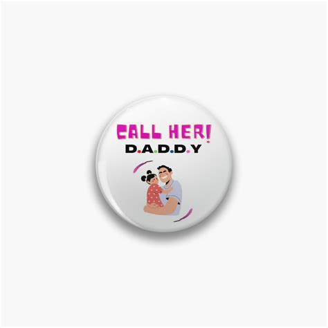 Unisex Call Her Daddy Pin Call Her Daddy Store