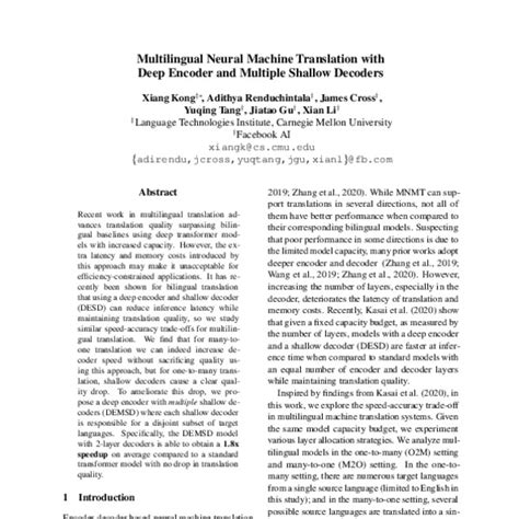 Multilingual Neural Machine Translation With Deep Encoder And Multiple Shallow Decoders Acl