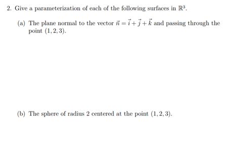 solved 2 give a parameterization of each of the following