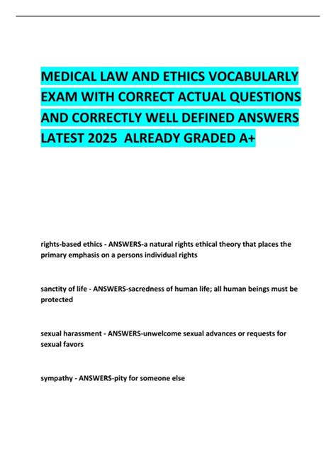 Medical Law And Ethics Vocabularly Exam With Correct Actual Questions And Correctly Well Defined