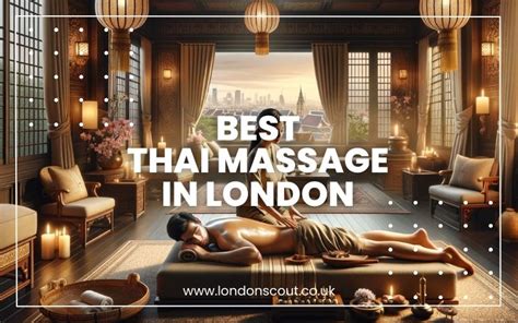 → Experience Tranquility 2025s Best Thai Massage In London Revealed Londonscout