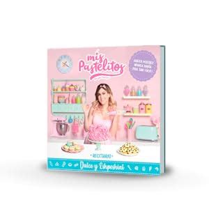Mis Pastelitos Recetario Dulce Y Eshpeshial Ubicaciondepersonas Cdmx