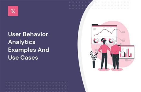 User Behavior Analytics Examples And Use Cases