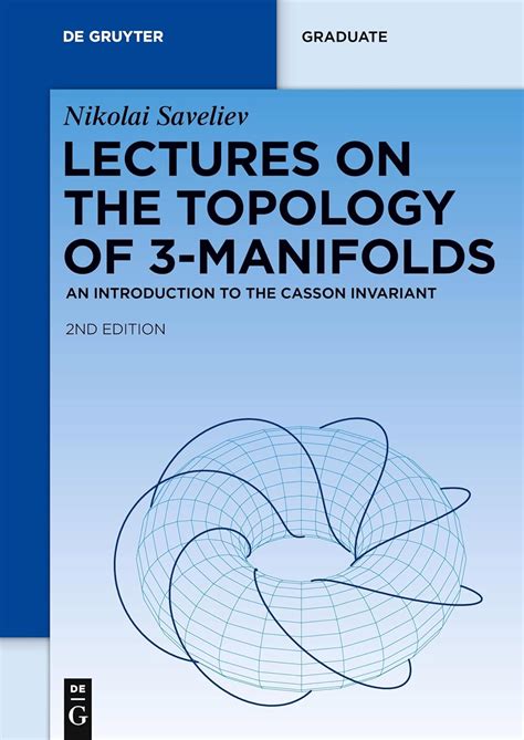 Buy Lectures On The Topology Of 3 Manifolds An Introduction To The Casson Invariant De Gruyter