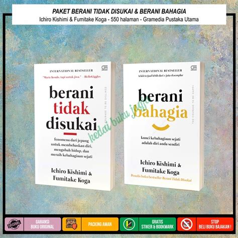 Jual Buku BERANI TIDAK DISUKAI BERANI BAHAGIA Ichiro Kishimi