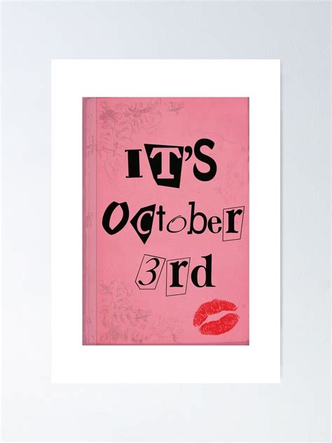 Its October 3rd Mean Girls Poster By Itheressa Redbubble