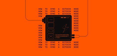 How To Sync A Bitcoin Node