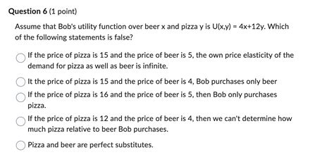 solved assume that bob s utility function over beer x and
