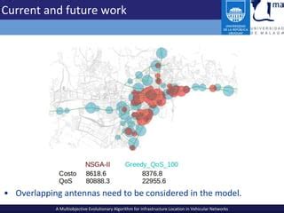 A Multiobjective Evolutionary Algorithm For Infrastructure Location In