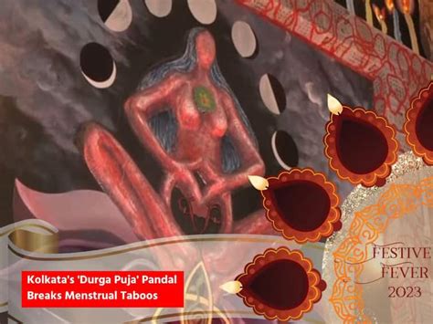 Kolkatas Durga Puja Pandal Breaking Taboo With Menstrual Hygiene Theme