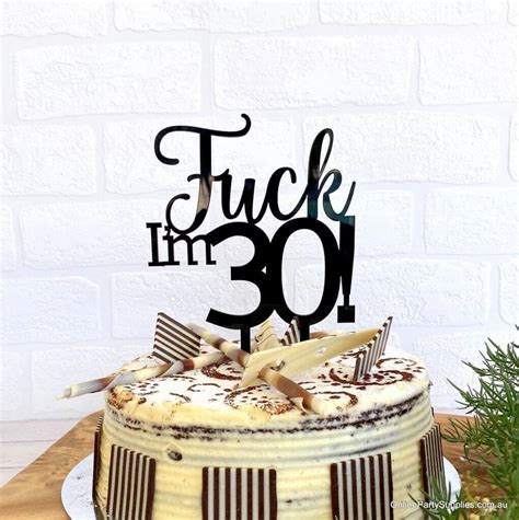 Wooden Fuck Im 30 Funny Birthday Cake Topper Online Party Supplies