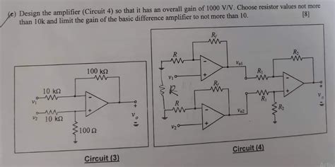 Solved C Design The Amplifier Circuit 4 So That It Has Chegg
