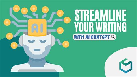 streamline writing process with chatgptlearn