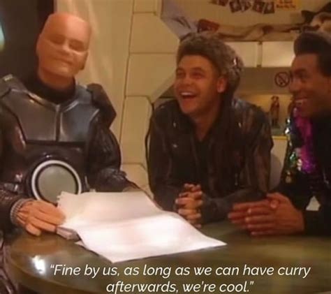 Best 33 Red Dwarf Quotes Tv Show Nsf News And Magazine