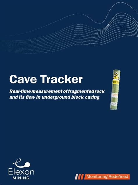 E6cy440sqp2pqkiy0ywf Elexon Mining Cave Tracker Brochure Pdf