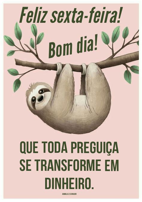Frases Engraçadas De Bom Dia Sexta Feira Com Belas Figurinhas