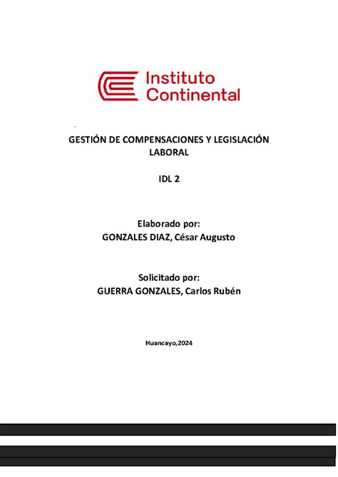 Caso Práctico Propuesto IDL GESTIN DE COMPENSACIONES Y LEGISLACIN LABORAL IDL Elaborado