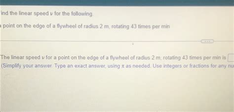 Solved Ind The Linear Speed V ﻿for The Followingpoint On