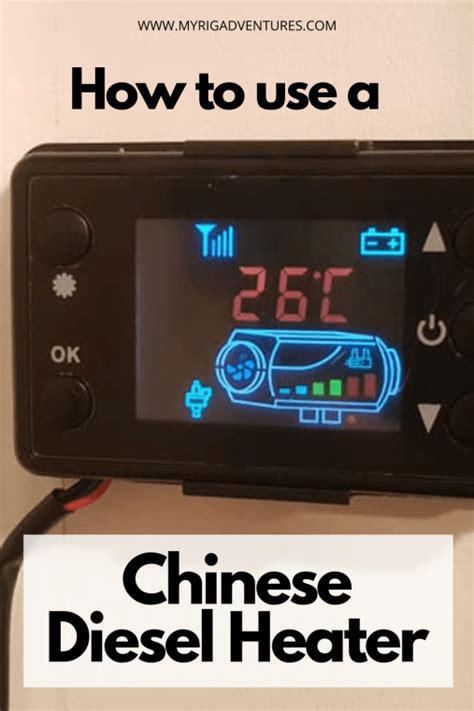 chinese diesel heater instructions a helpful guide my rig adventures