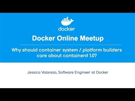 free video containerd 1 0 features and integration for container