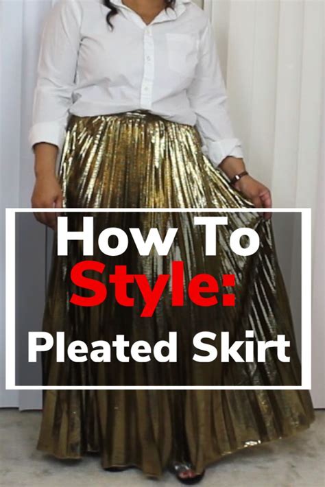 How To Style A Pleated Skirt 4 Ways Pleated Maxi Skirt Outfit