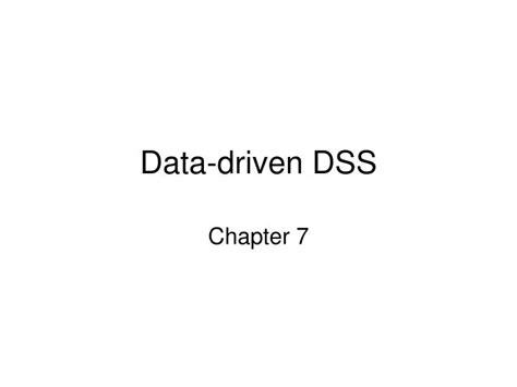 Ppt Data Driven Dss Powerpoint Presentation Free Download Id634118