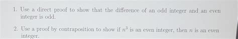 Solved Use A Direct Proof To Show That The Difference Of Chegg
