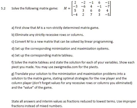 Solved52 Solve The Following Matrix Game 3 0 3 4 A First Show