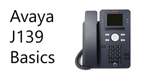 Avaya J139 IP Phone - Product Overview - YouTube