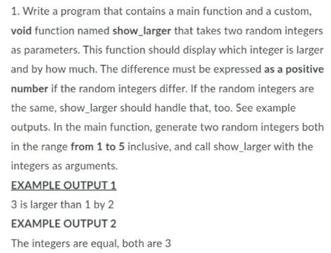 Solved 1 Write A Program That Contains A Main Function And