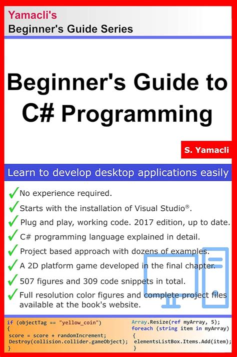 Beginner S Guide To C Programming A Practical Approach In Visual Studio EBook Yamacli