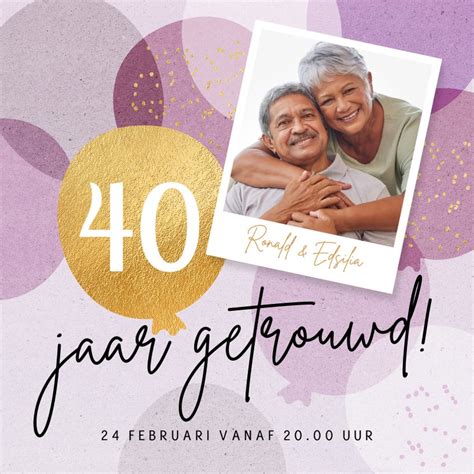 Jubileumfeest Uitnodiging 40 Jaar Ballonnen En Kaartje2go