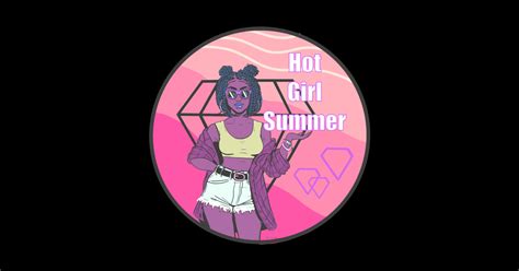 Hot Girl Summer Hot Girl Summer Sticker Teepublic