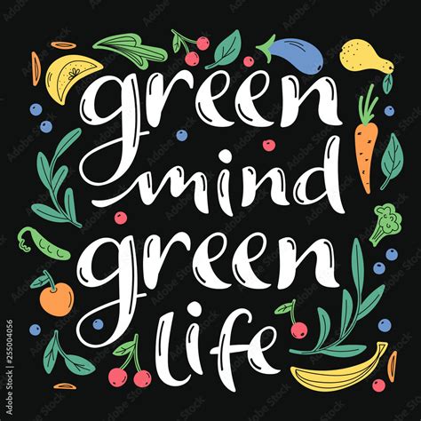 Green Mind Green Life Hand Lettering Phrase Eco Lifestyle Healthy
