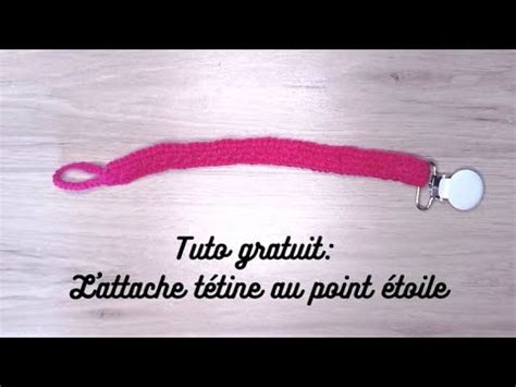 Attache tétine au point étoile au crochet patron gratuit accessible débutants YouTube