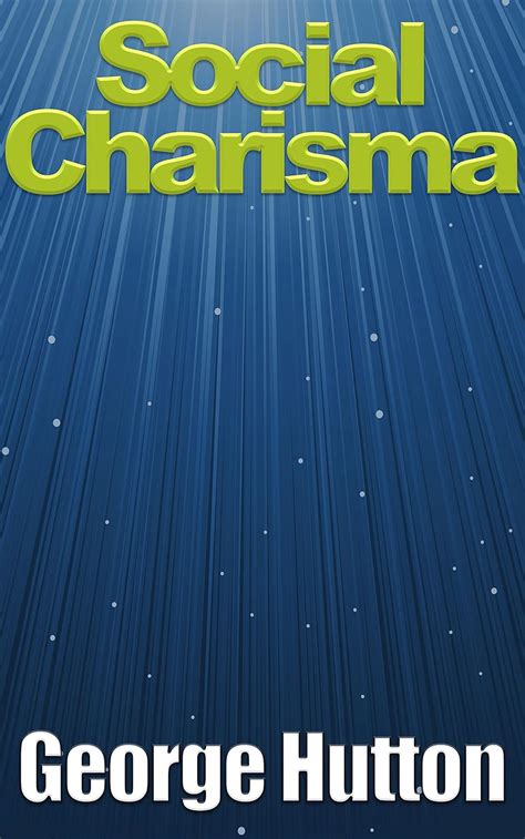 Amazon Social Charisma Become Irresistibly Attractive And Admired