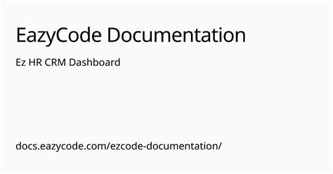 Ez Hr Crm Dashboard Eazycode Documentation