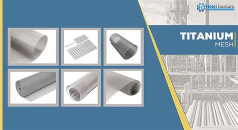 Top Titanium Mesh Manufacturer In China Hele Titanium