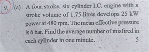 9 A A Four Stroke Six Cylinder Ic Engine With Studyx