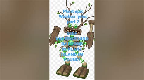 Plant Epic Wubbox Lyrics 2 Mysingingmonsters Youtube