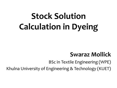 Stock Solution Calculation In Dyeing Pdf