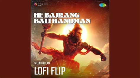 He Bajrang Bali Hanuman Lofi Flip Youtube