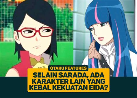Selain Sarada Ada Karakter Lain Yang Kebal Kekuatan Eida Greenscene